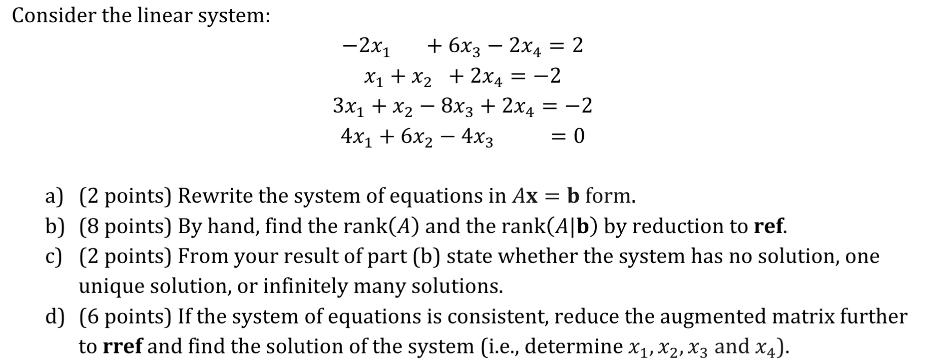 Solved Consider the linear system: | Chegg.com