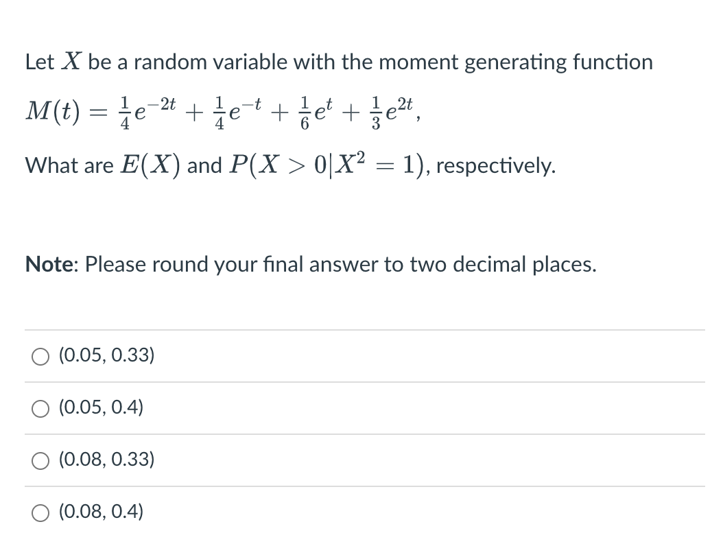 Solved Let X be a random variable with the moment generating | Chegg.com