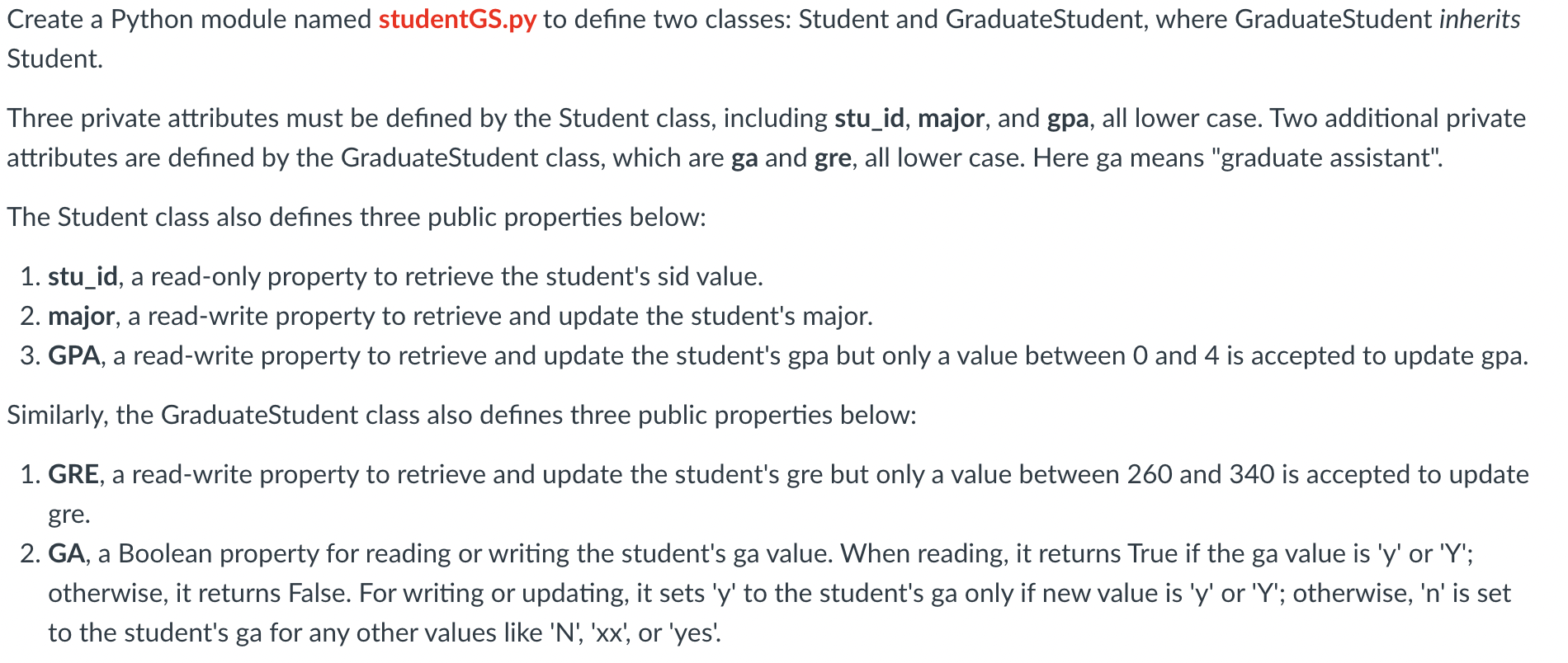 Solved Create a Python module named studentGS.py to define | Chegg.com