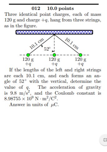 Solved Three identical point charges, each of mass 120 g and | Chegg.com