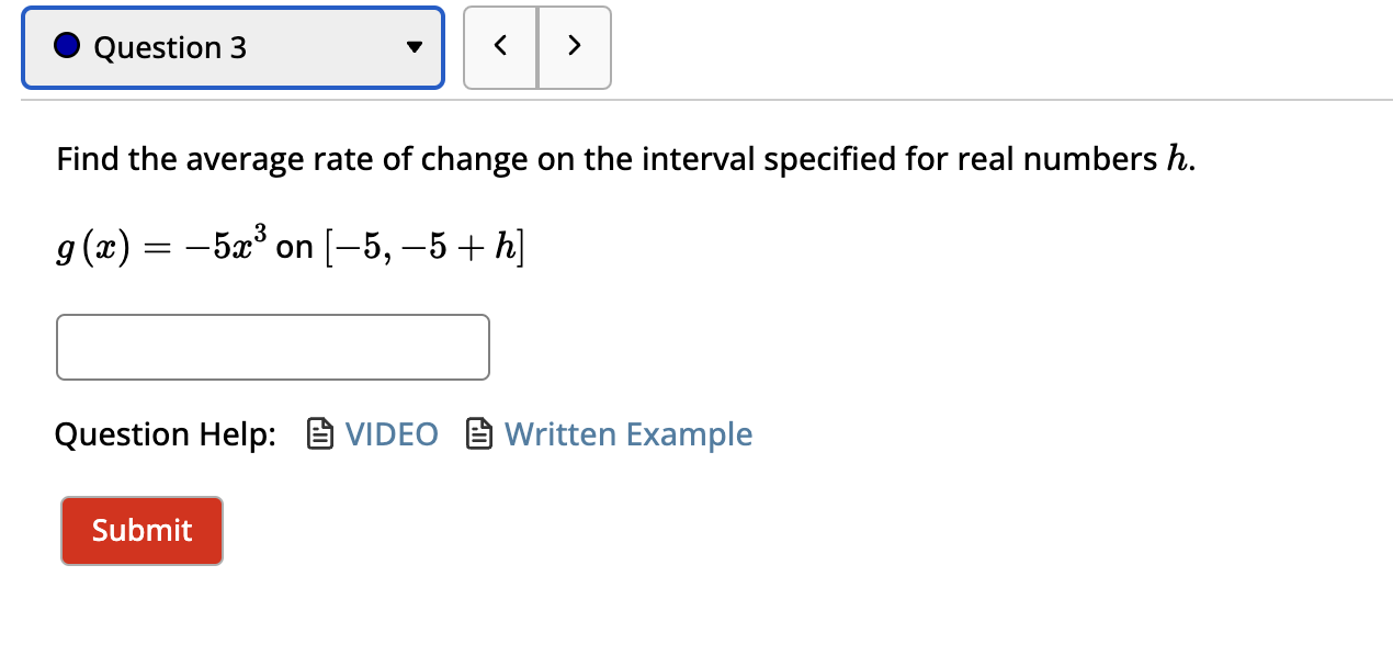 Solved Find the average rate of change on the interval | Chegg.com