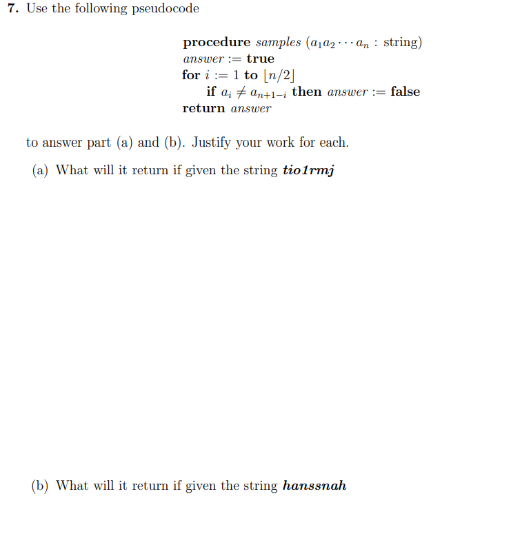 Solved 7. Use the following pseudocode procedure samples | Chegg.com
