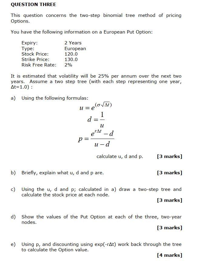 QUESTION THREE This question concerns the two-step | Chegg.com