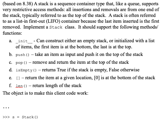 Solved (based on 8.38) A stack is a sequence container type | Chegg.com