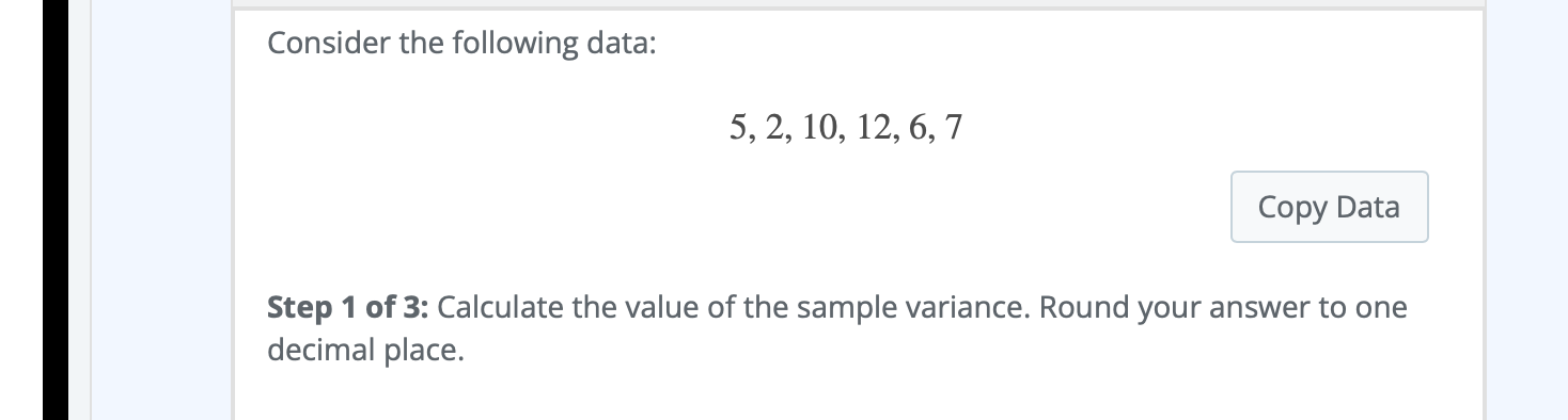 Solved Consider the following data: 5,2,10,12,6,7 Step 1 of | Chegg.com