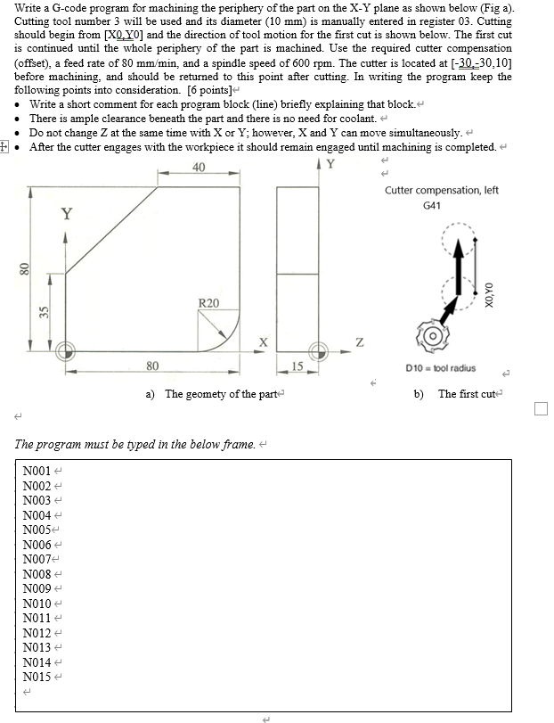 Solved Write a G-code program for machining the periphery of | Chegg.com