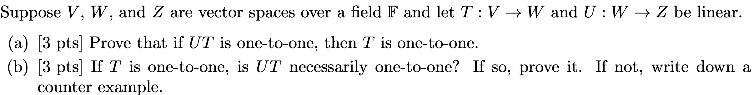 Solved Suppose V, W, and Z are vector spaces over a field F | Chegg.com