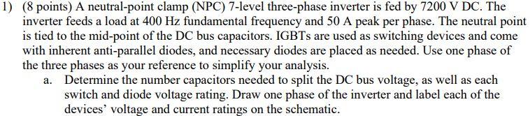 Solved 1) (8 points) A neutral-point clamp (NPC) 7-level | Chegg.com