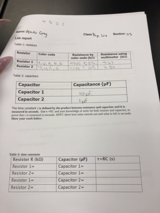 Solved 4228 Name: Peis Lab report Table 1: resistors Class | Chegg.com