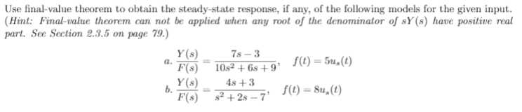 Solved Use final-value theorem to obtain the steady-state | Chegg.com