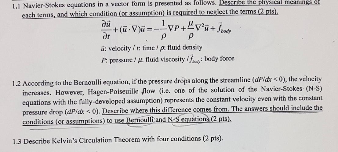 1.1 Navier-Stokes equations in a vector form is | Chegg.com