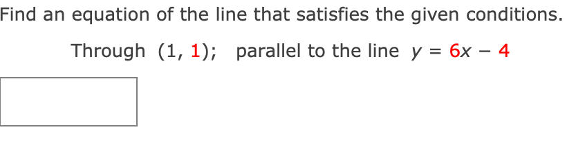Solved Find an equation of the line that satisfies the given | Chegg.com