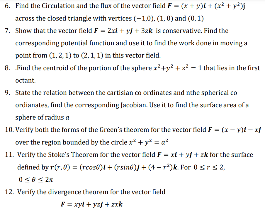 Solved 6. Find the Circulation and the flux of the vector | Chegg.com