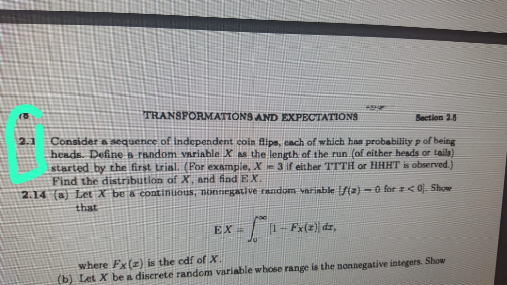 Solved Consider a sequence of independent coin flips each of | Chegg.com