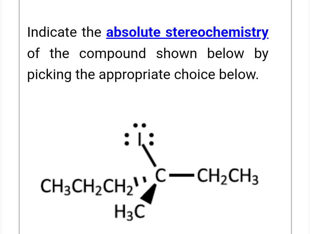 Solved Indicate the absolute stereochemistry. of the | Chegg.com
