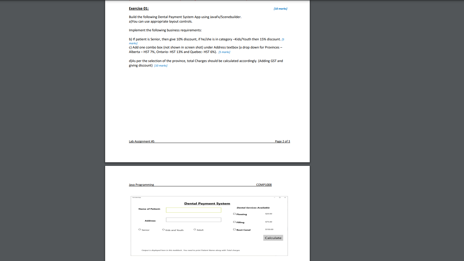 Solved Exercise 01: [10 marks) Build the following Dental | Chegg.com