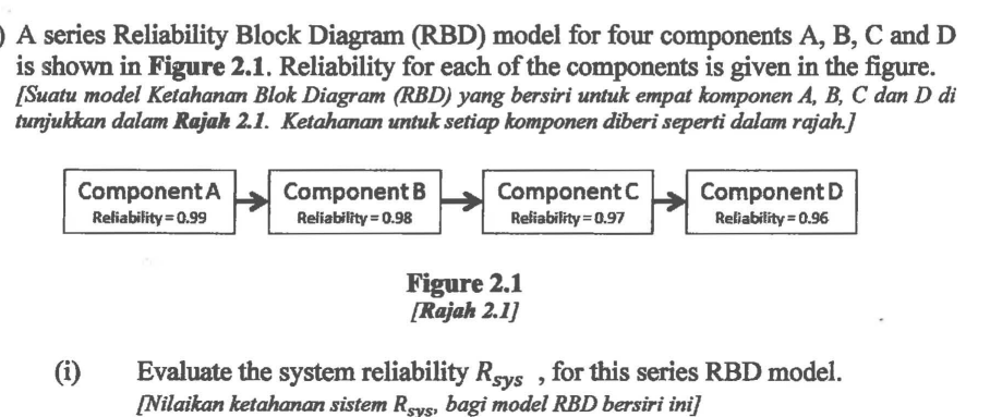 Solved A series Reliability Block Diagram (RBD) model for | Chegg.com