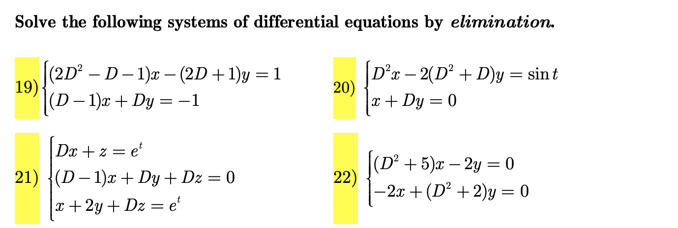 Solved Solve the following systems of differential equations | Chegg.com