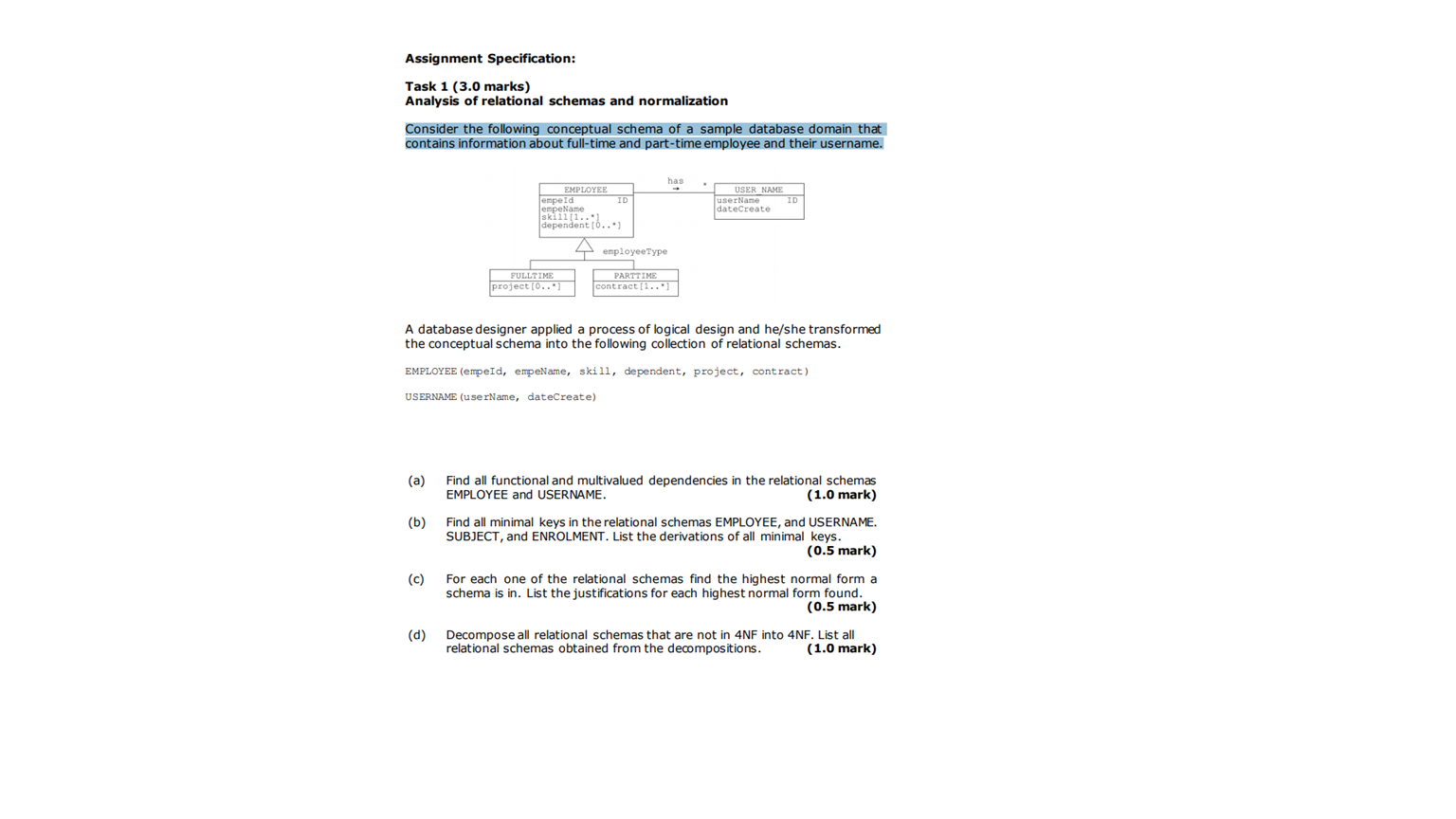 Solved Assignment Specification: Task 1 (3.0 marks) Analysis | Chegg.com