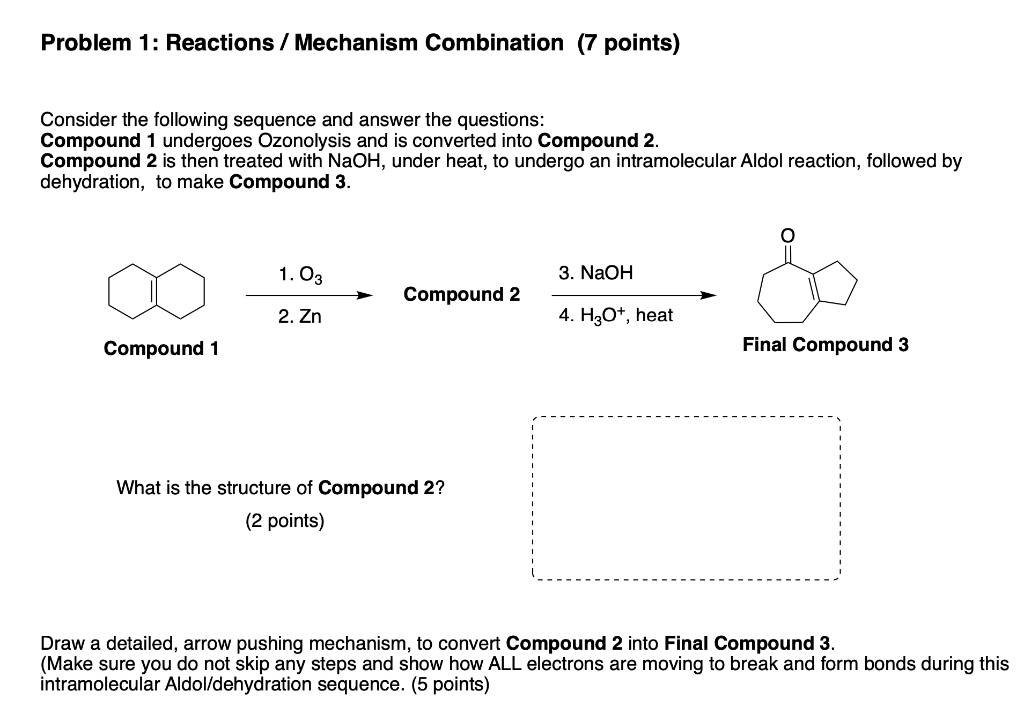 Solved Problem 1: Reactions / Mechanism Combination (7 | Chegg.com Solved Problem 1: Reactions / Mechanism Combination (7 | Chegg.com