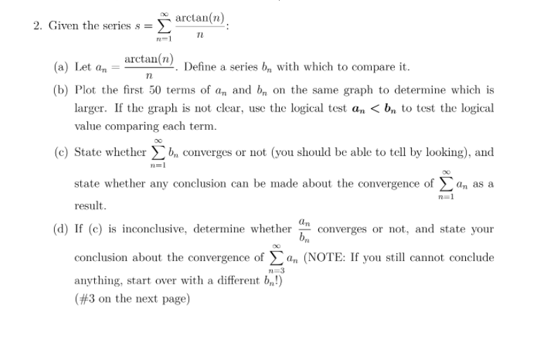 2. Given the series s = Σ arctan(n) n2 n arctan(n) | Chegg.com