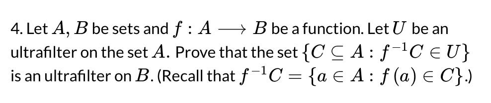 Solved 4. Let A,B be sets and f:A B be a function. Let U be | Chegg.com