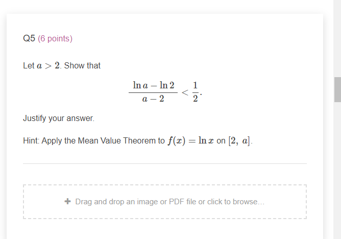 Solved Q5 (6 points) Let a > 2. Show that In a - In 2 Q-2 ป | Chegg.com Solved Q5 (6 points) Let a > 2. Show that In a - In 2 Q-2 ป | Chegg.com