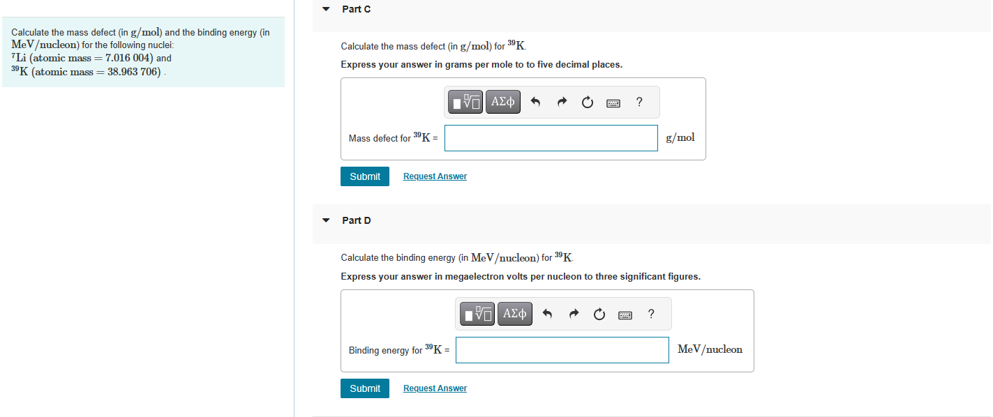 Solved Calculate the mass defect (in g/mol ) and the binding | Chegg.com