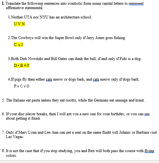Solved I. Translate the following sentences into symbolic | Chegg.com