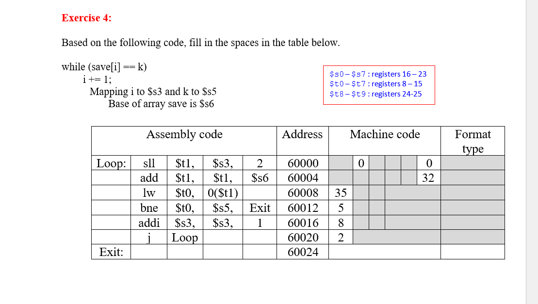 Solved Exercise 4: Based on the following code, fill in the | Chegg.com