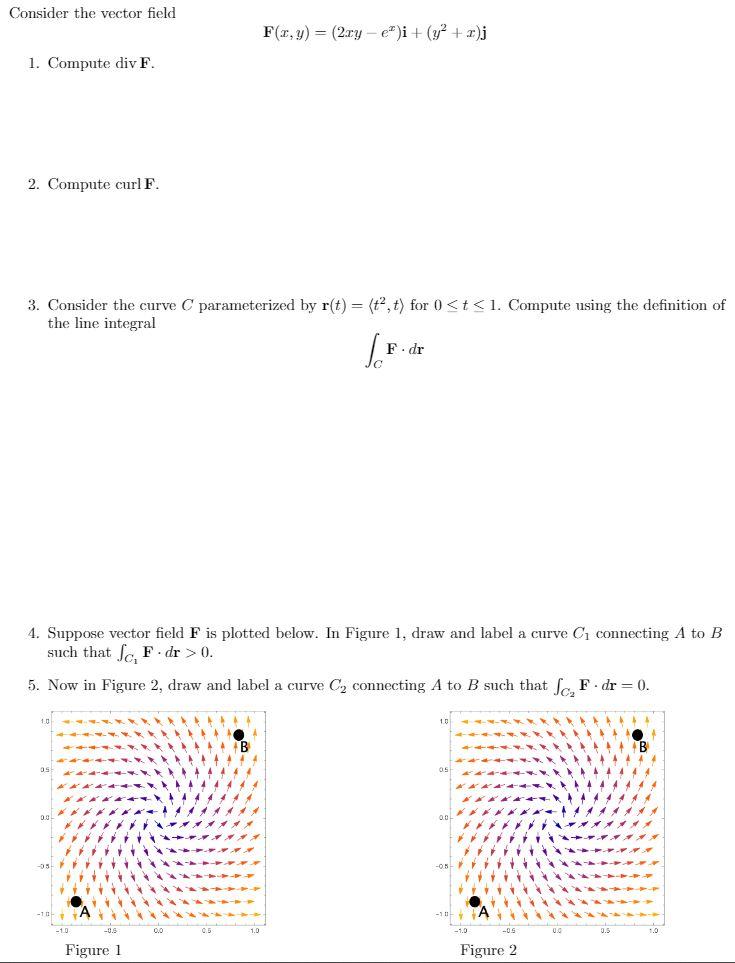 Solved Consider the vector field F(t,y) = (2xy - e")i + (y2 | Chegg.com