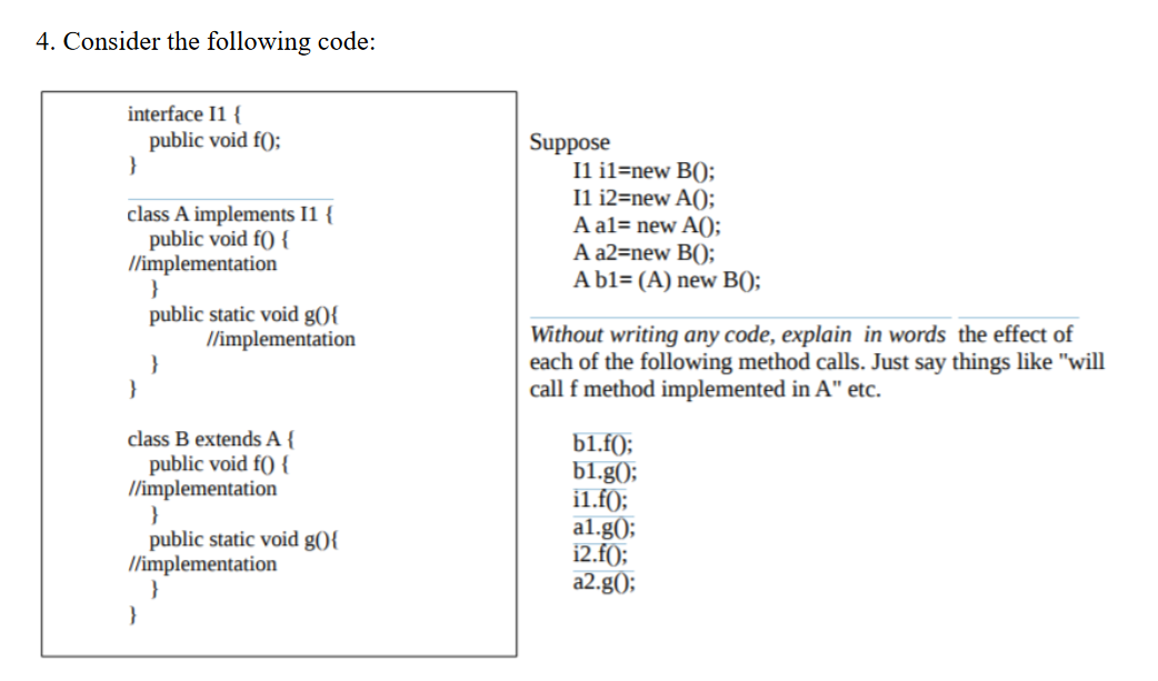 Solved 4. Consider the following code: | Chegg.com