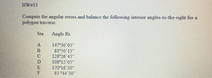 Solved HW#13 Compute the angular errors and balance the | Chegg.com