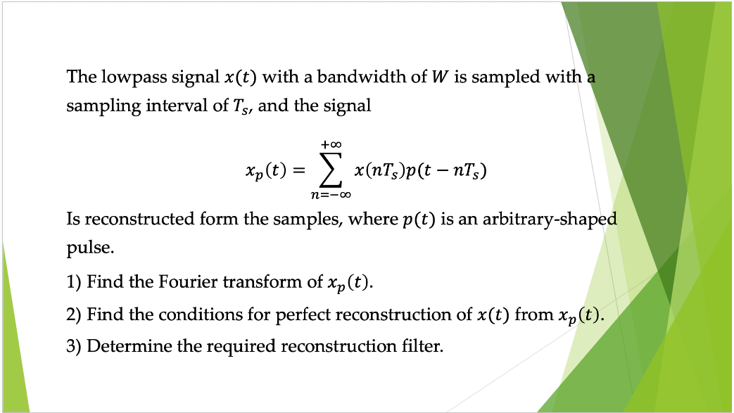 Solved Principles of Communication Systems subject:The | Chegg.com