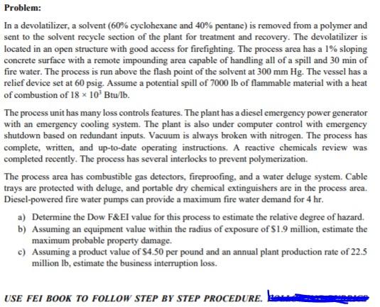 Problem: In a devolatilizer, a solvent (60% | Chegg.com