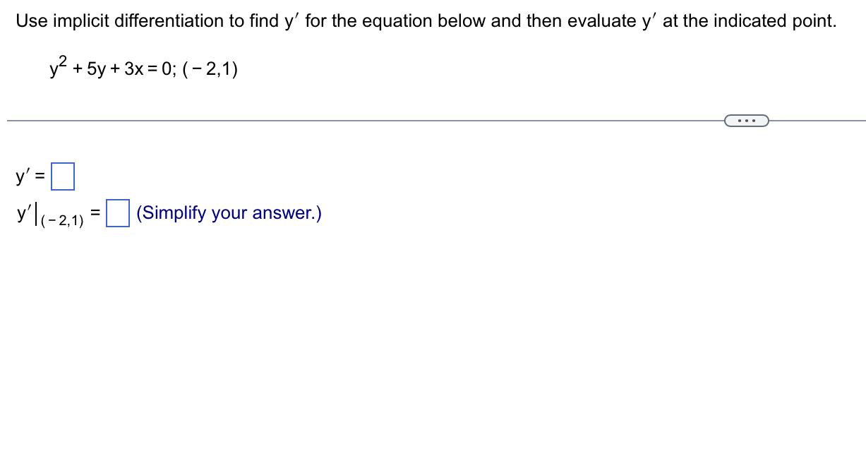 Solved Use implicit differentiation to find y′ for the | Chegg.com