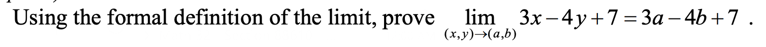 Solved Using the formal definition of the limit, prove lim | Chegg.com