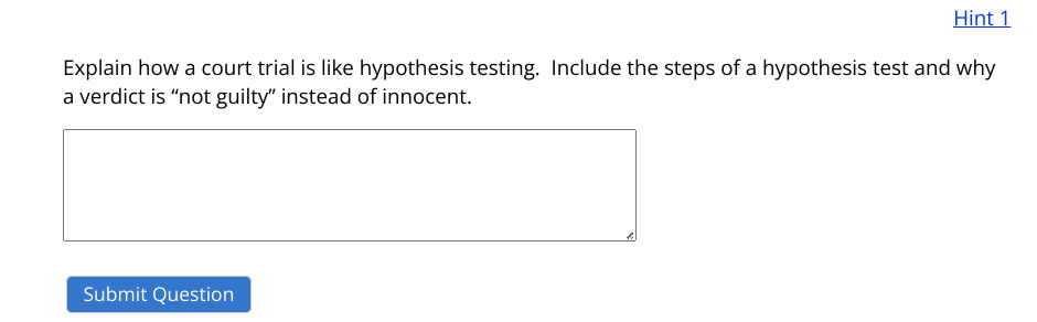 Solved Explain how a court trial is like hypothesis testing. | Chegg.com
