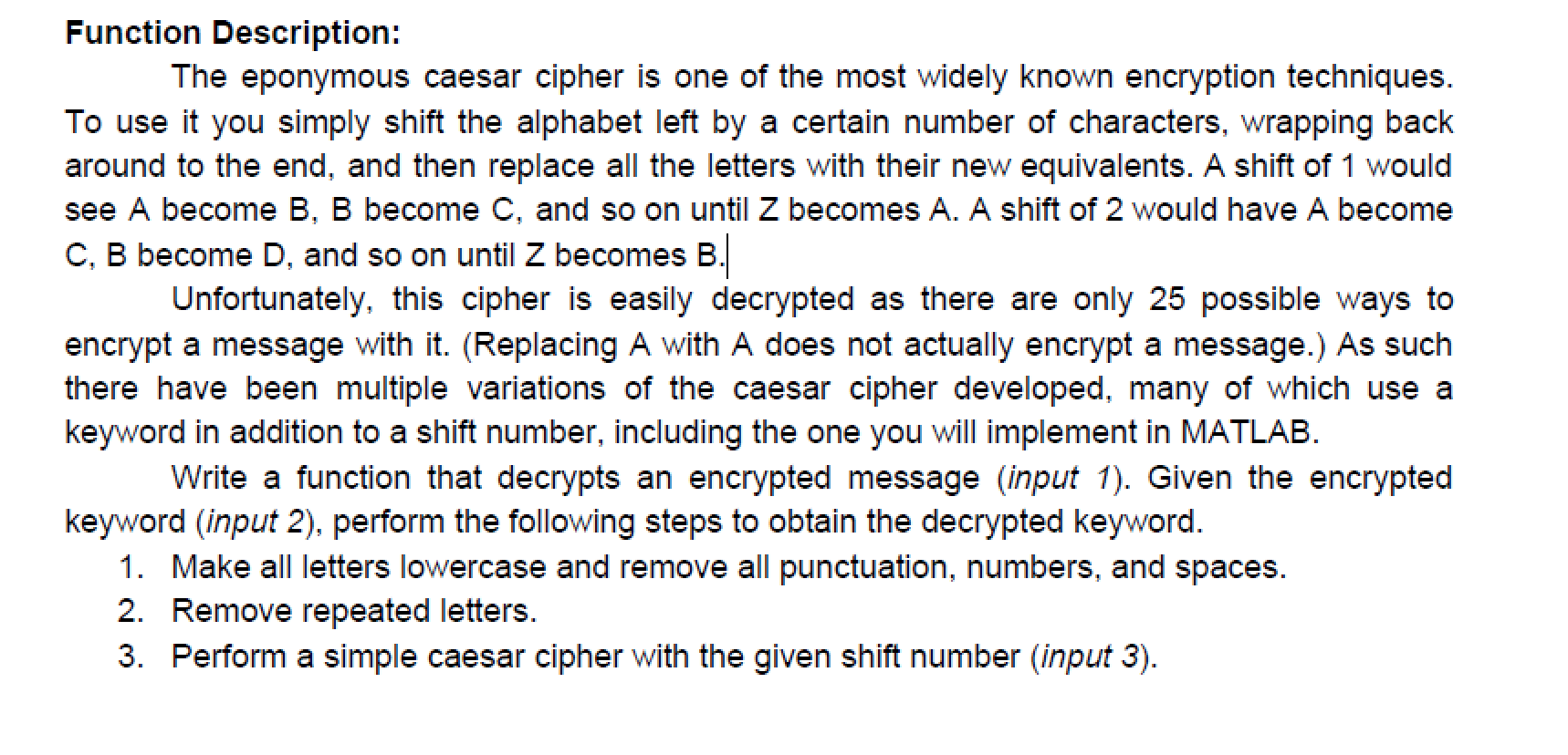 Function Name: romanHoops Inputs: 1. (char) The | Chegg.com