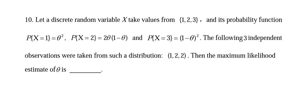 Solved 10. Let a discrete random variable X take values from | Chegg.com