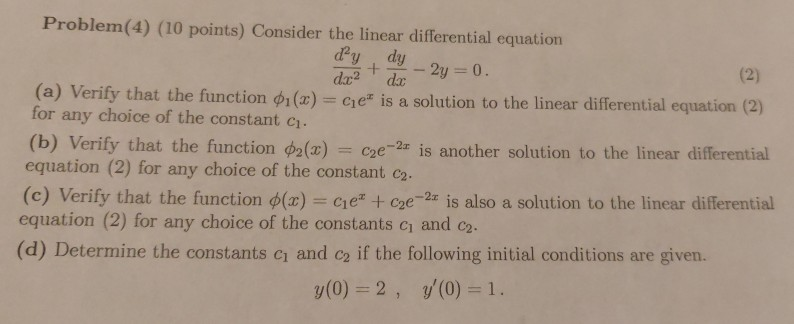 Solved Problem(4) (10 points) Consider the linear | Chegg.com