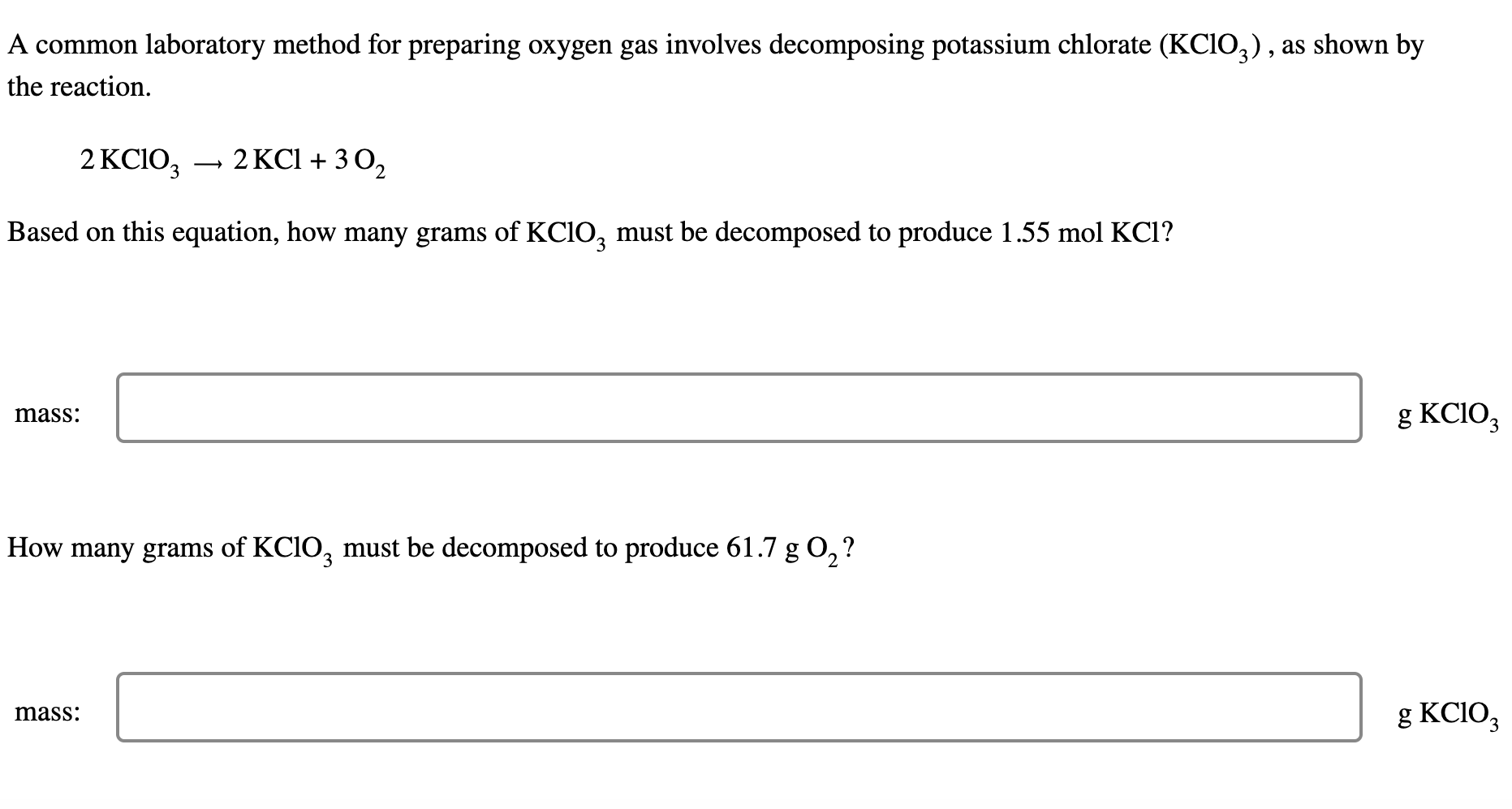 Solved A common laboratory method for preparing oxygen gas | Chegg.com