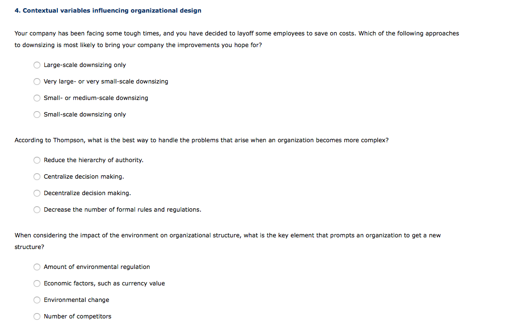 Solved 4. Contextual variables influencing organizational | Chegg.com