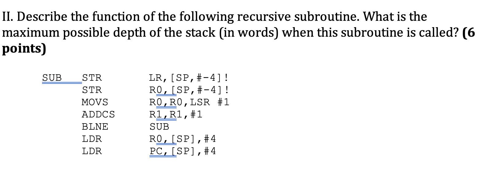Solved II. Describe the function of the following recursive | Chegg.com