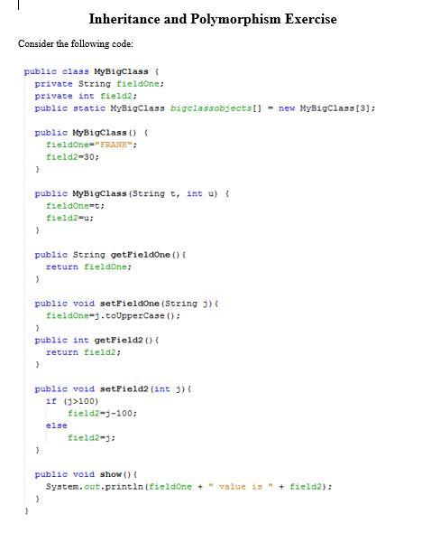 Inheritance and Polymorphism Exercise Consider the | Chegg.com