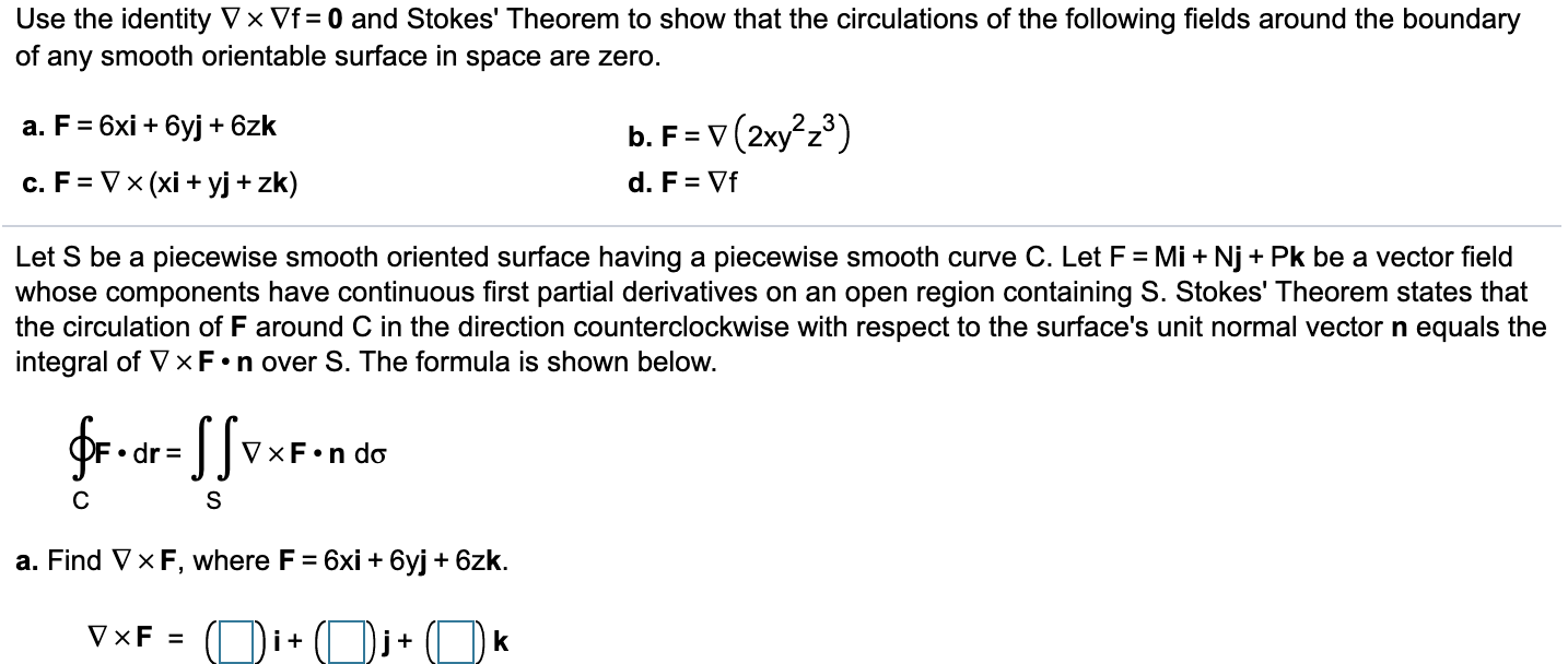 Solved Use the identity VⓇ Vf= 0 and Stokes' Theorem to show | Chegg.com