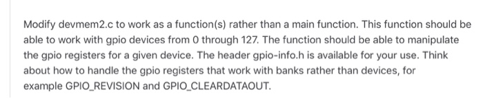 Solved Modify devmem2.c to work as a function(s) rather than | Chegg.com