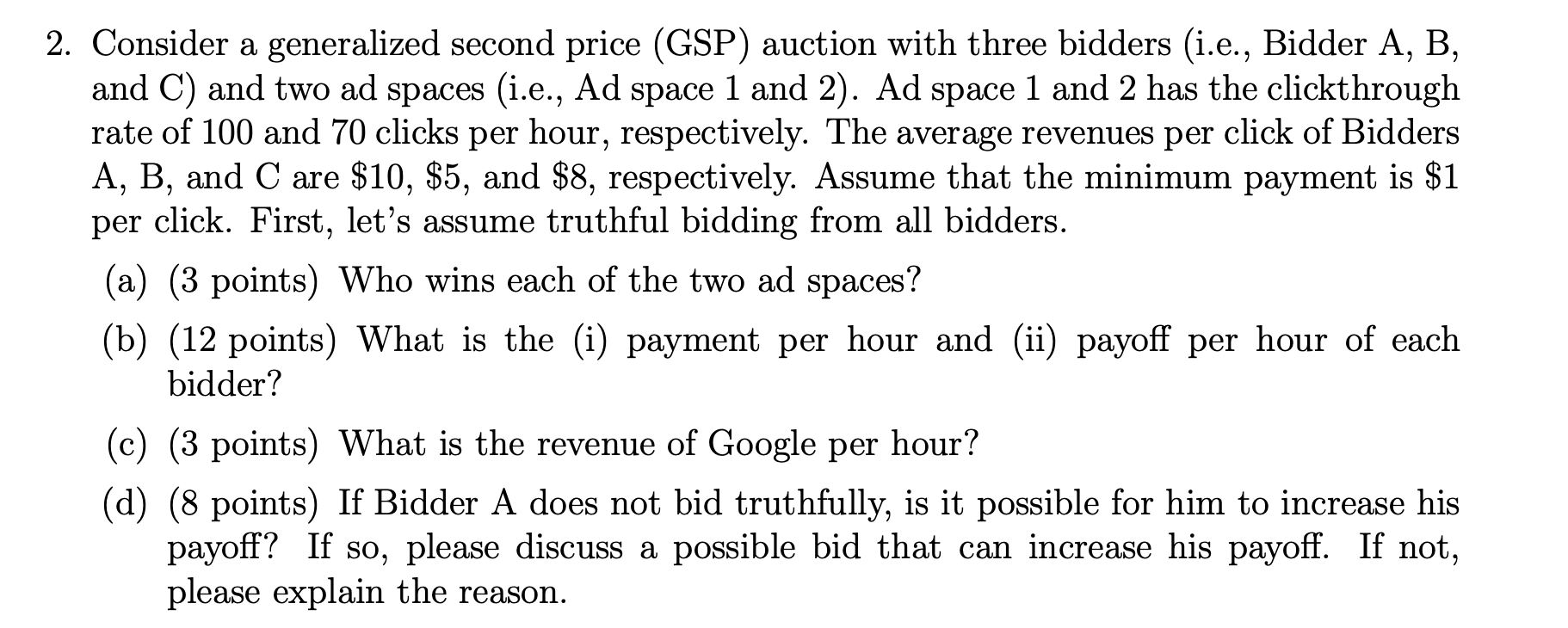 Solved 2. Consider a generalized second price (GSP) auction | Chegg.com