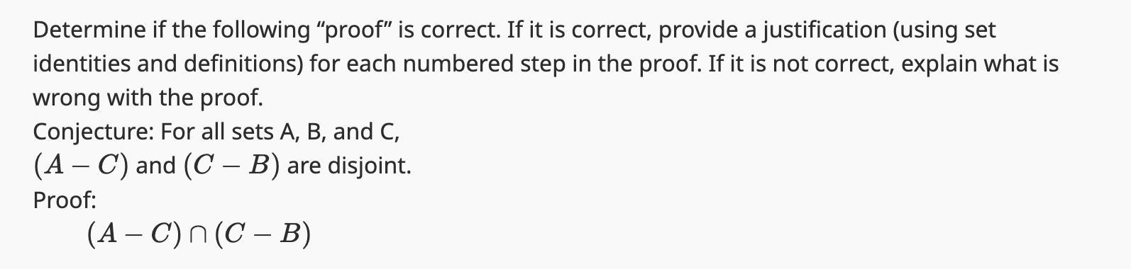 Solved Determine if the following "proof" is correct. If it | Chegg.com