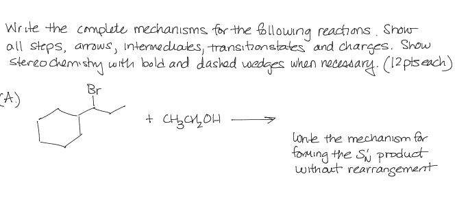 Solved Write the complete mechanisms for the following | Chegg.com
